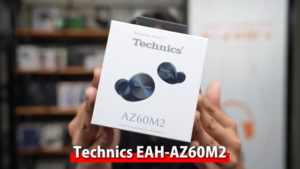 Technicsのワイヤレスイヤホン『EAH-AZ60M2』『EAH-AZ80』をご紹介！2機種の性能を比較してみます！ - イヤホン ...